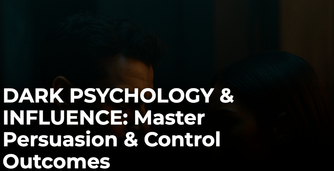 Dark Psychology & Influence – Master Persuasion & Power