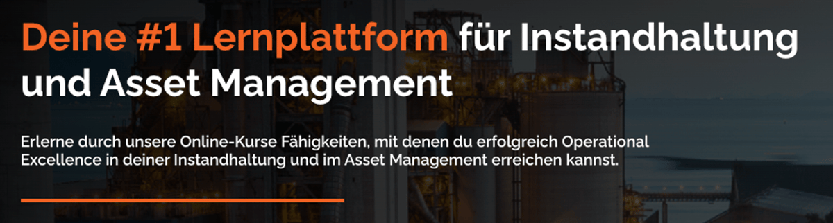 NXTacademy – Deine #1 Lernplattform für Instandhaltung und Asset Management
