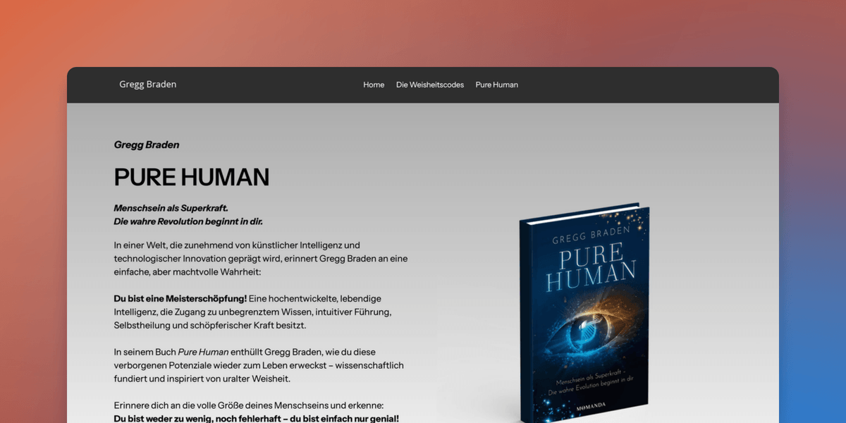 Gregg Braden: Pure Human – Entdecke dein wahres Ich