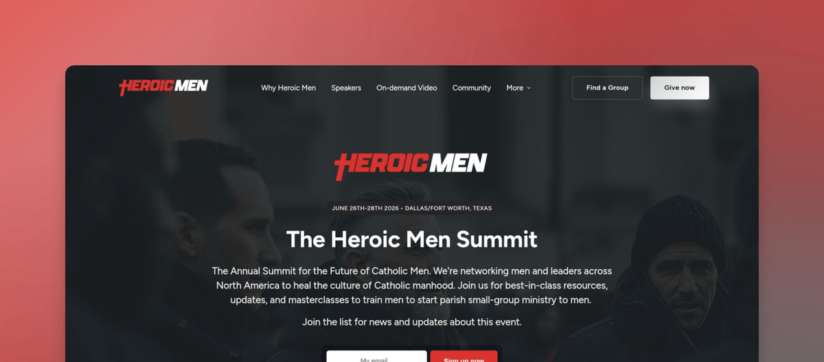 Heroic Men Summit 2026: Future of Catholic Men